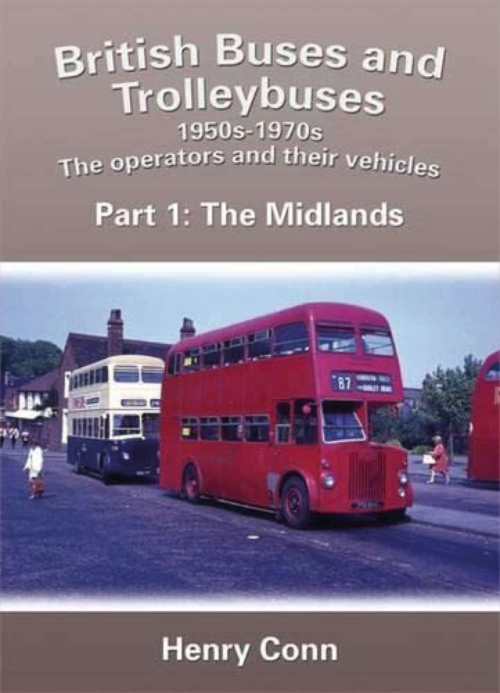 British Buses & Trolleybuses Part 1: The Midlands | at Mortons Books
