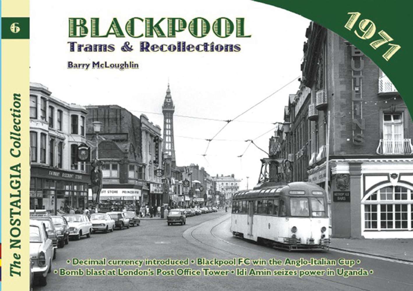 2804 Vol 6 Blackpool Trams & Recollections 1971 | Products at Classic ...
