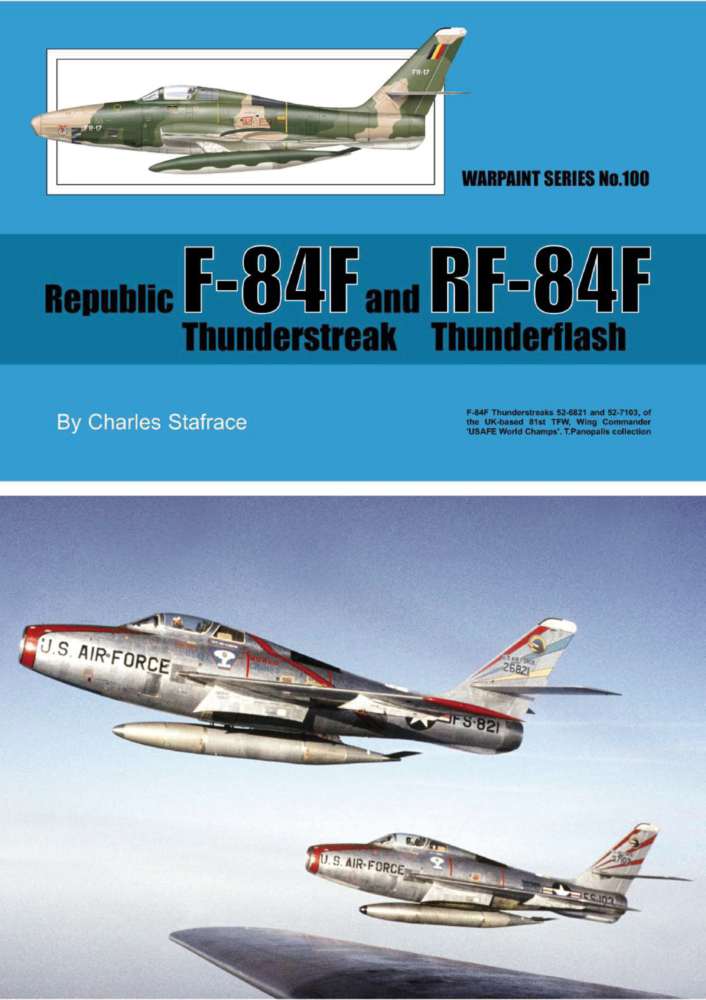 N100 - Republic F-84F Thunderstreak and RF-84F Thunderflash | at ...